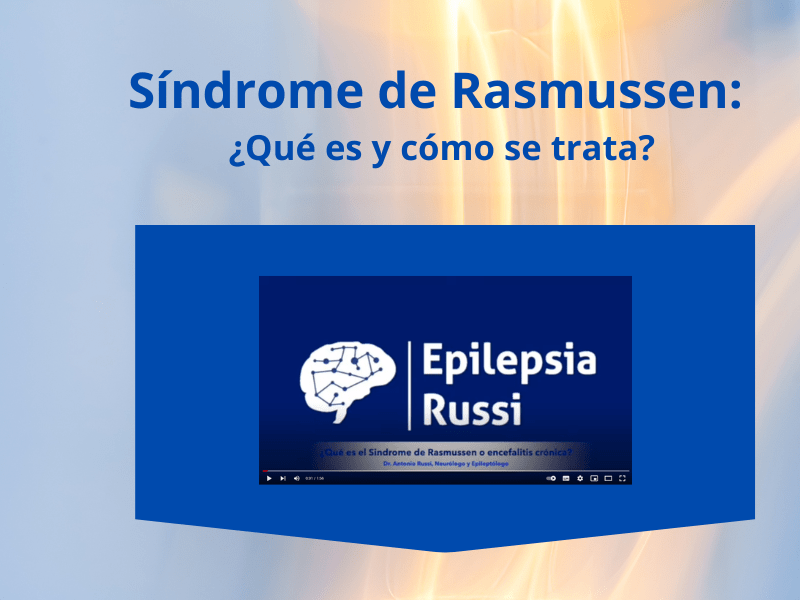¿Qué es el Síndrome de Rasmussen?Viviendo con epilepsia